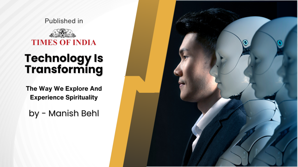 Technology Is Transforming The Way We Explore And Experience Spirituality